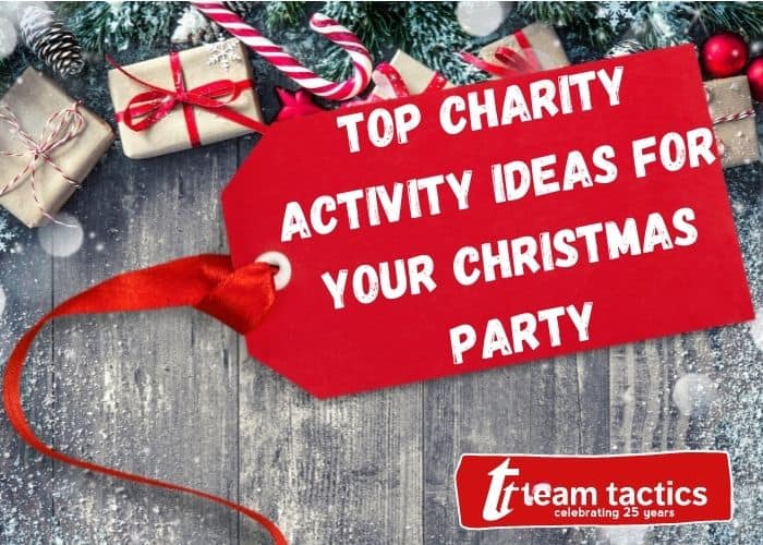 Top Charity Activity Ideas For Your Christmas Party - Team Tactics